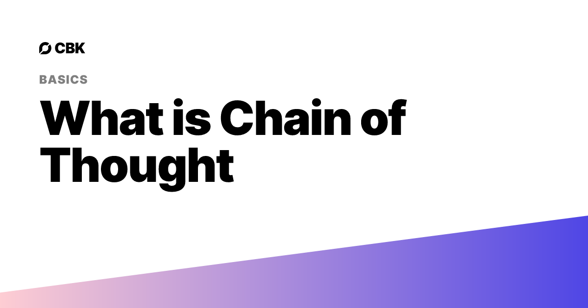 What is Chain of Thought