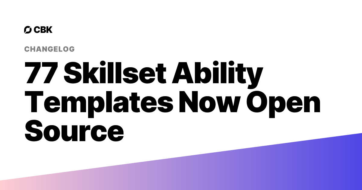 77 Skillset Ability Templates Now Open Source