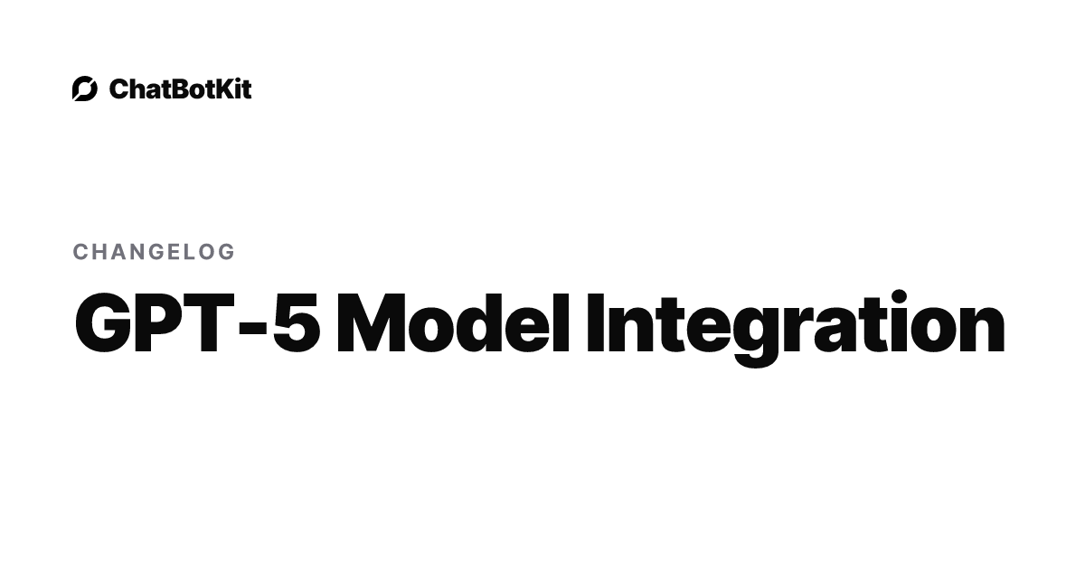 GPT-5 Model Integration