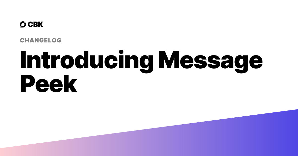 Introducing Message Peek