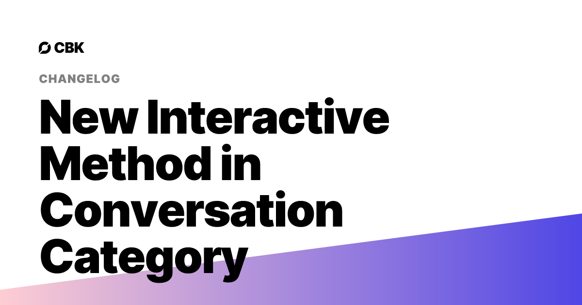New Interactive Method in Conversation Category