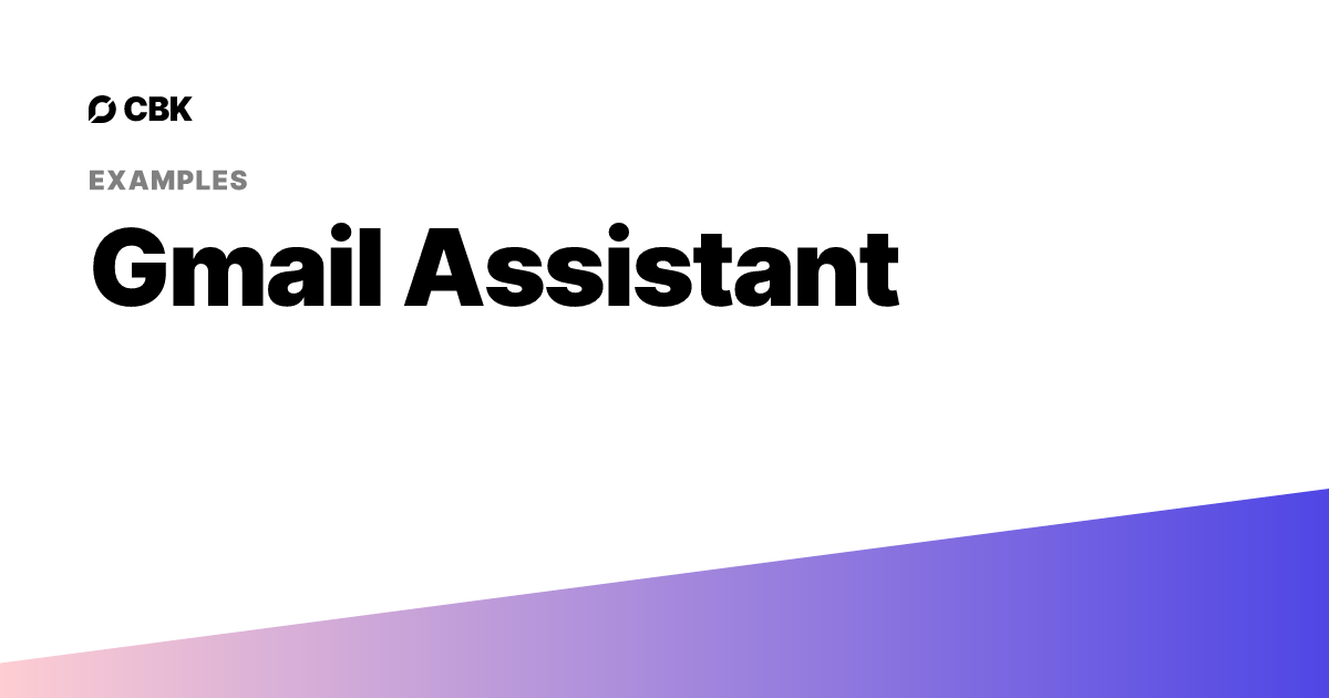 Gmail Assistant | AI ChatBot
