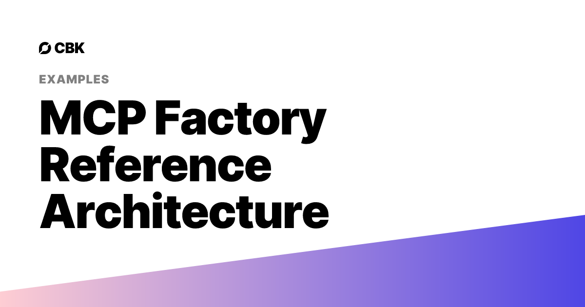 MCP Factory Reference Architecture | AI ChatBot
