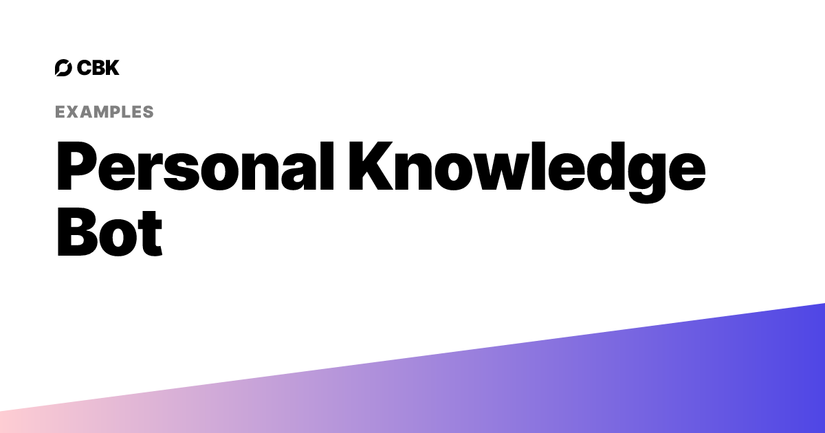 Personal Knowledge Bot Ai Chatbot 