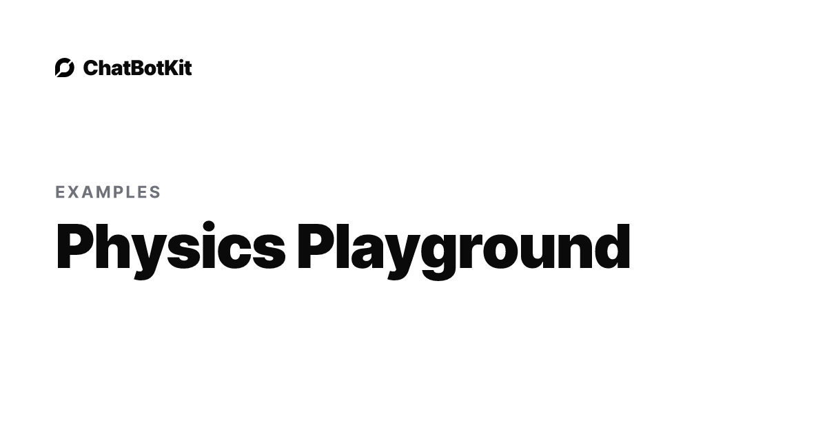 Physics Playground | AI ChatBot