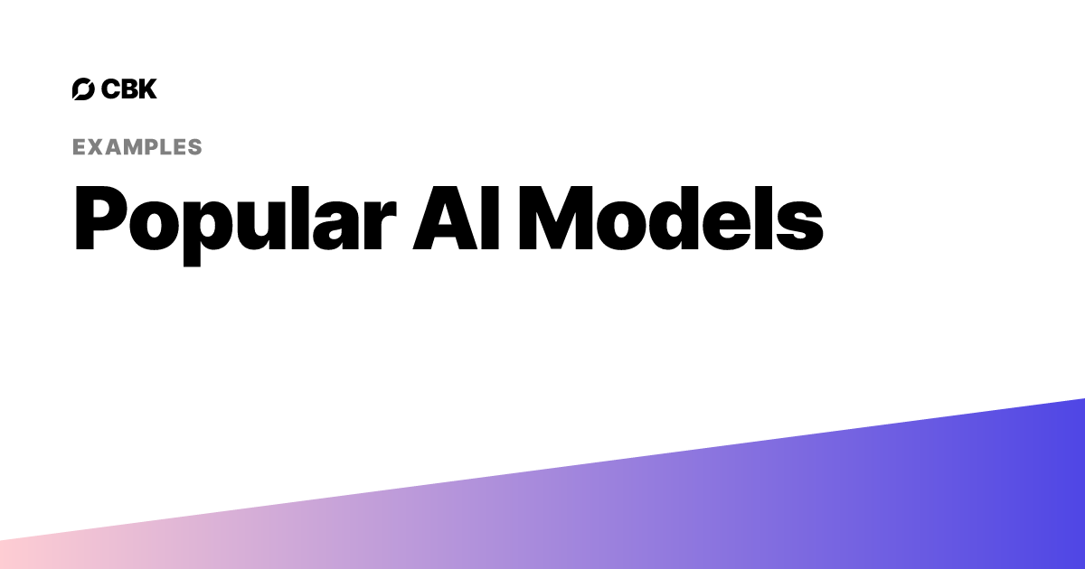 Popular AI Models | AI ChatBot
