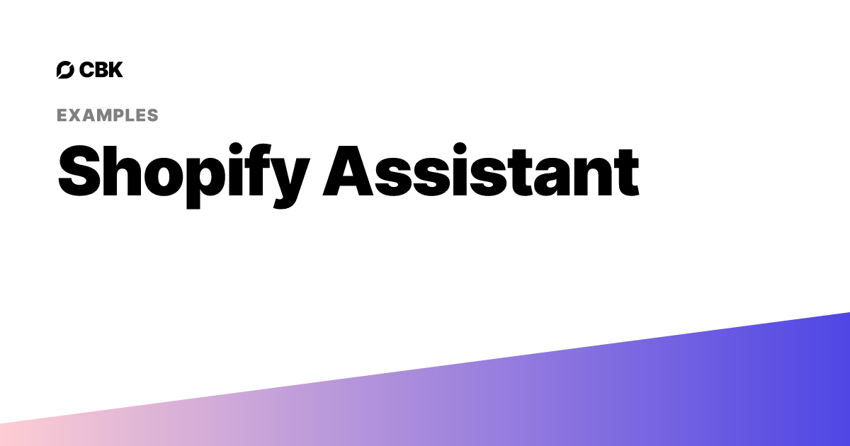 Shopify Assistant | AI ChatBot