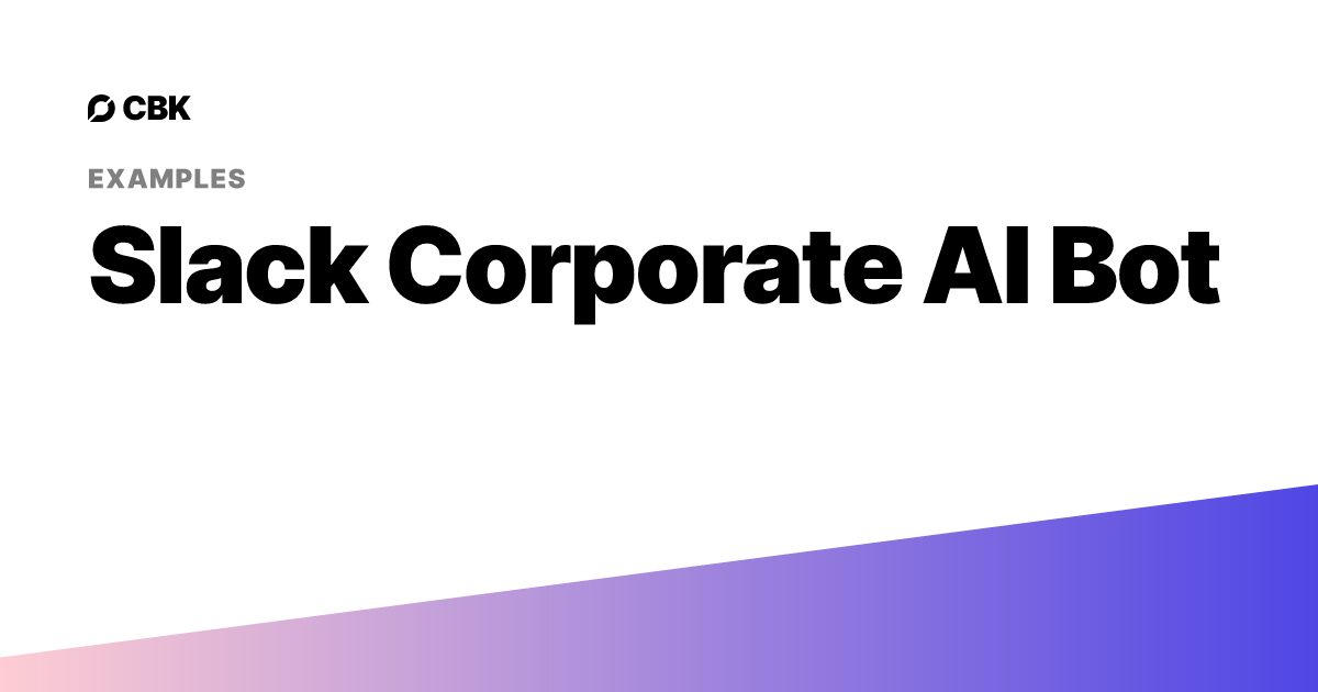 Slack Corporate AI Bot | AI ChatBot