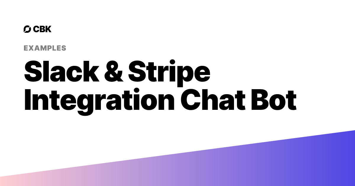 Slack & Stripe Integration Chat Bot | AI ChatBot