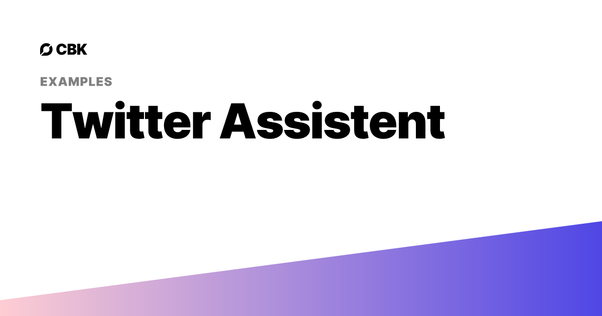 Twitter Assistent | AI ChatBot