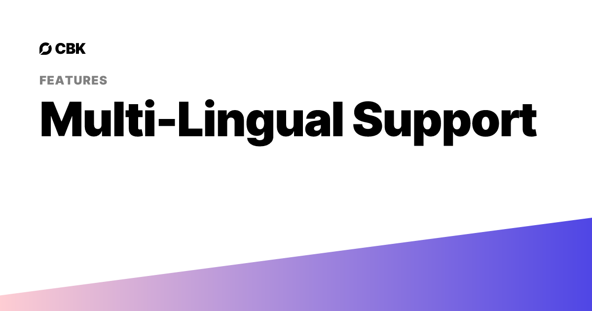 Multi-Lingual Support