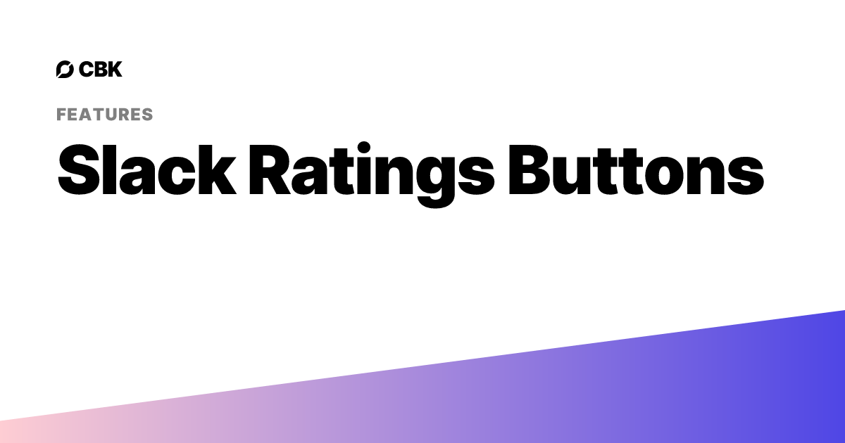 Slack Ratings Buttons