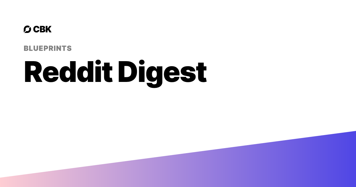 Reddit Digest