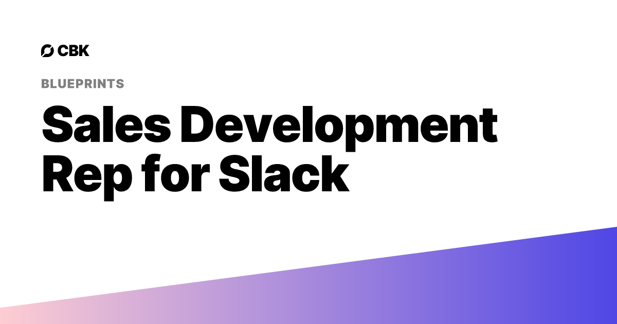 Sales Development Rep for Slack