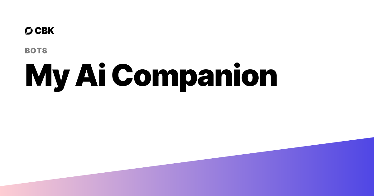My Ai Companion