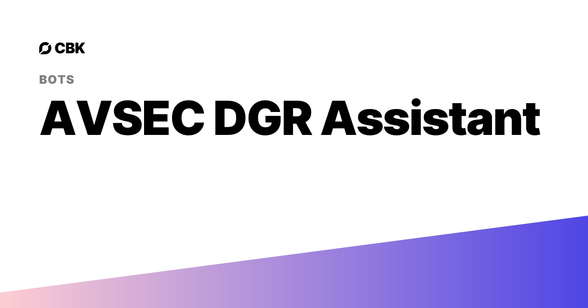 AVSEC DGR Assistant